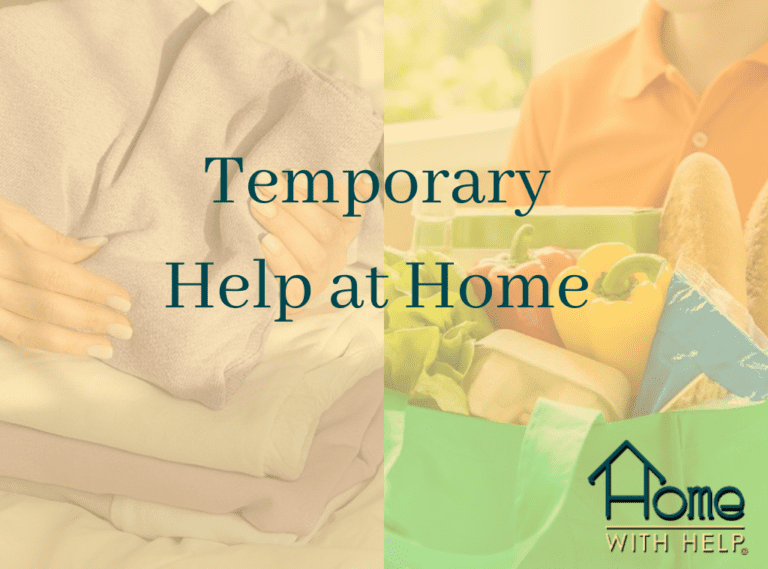 Temporary Help at Home | Home With Help